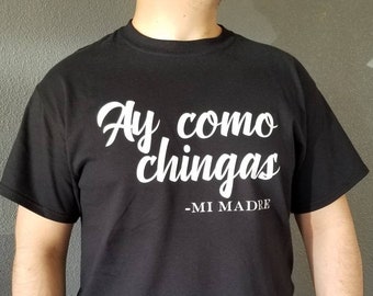 Como Chingas T Shirt - Etsy