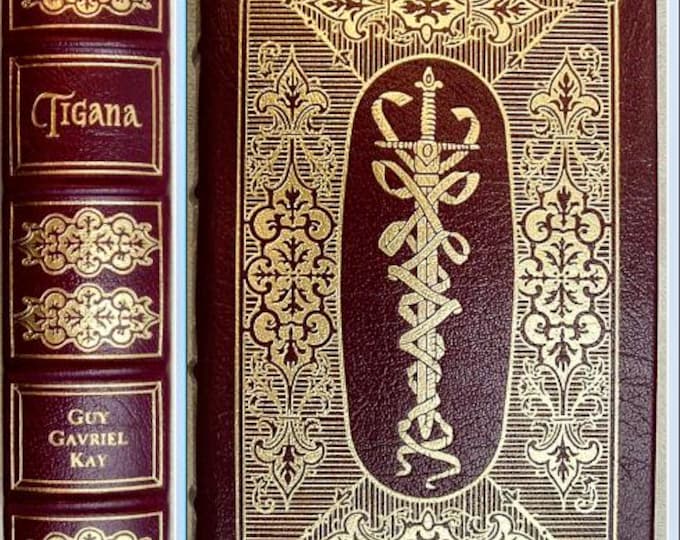 TIGANA by Guy Gavriel Kay Easton Press Genuine Leather Signed as New ...