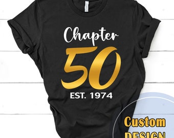 Chapter 50 Shirt, Est. 1972 Shirt, Hello 50, 50th Birthday Shirt, 50th ...