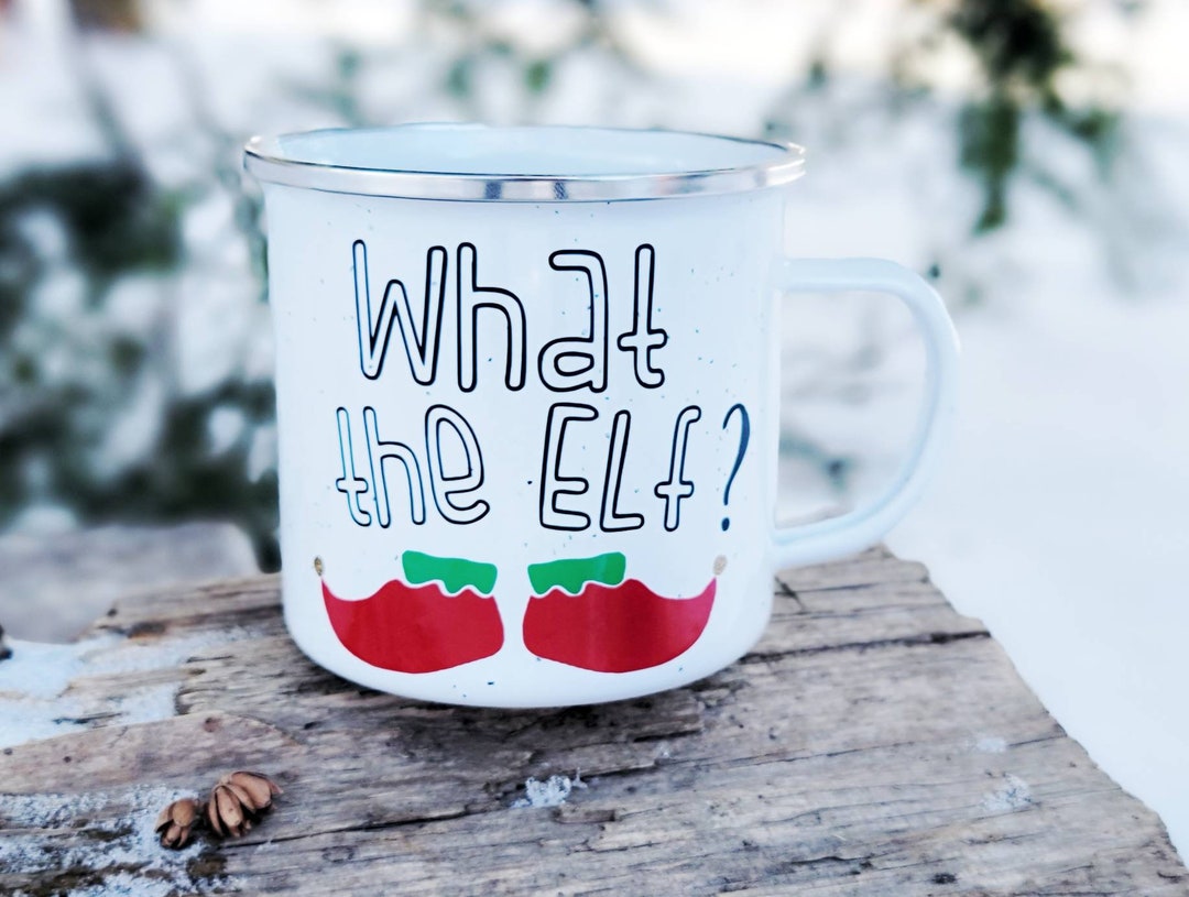 Christmas Coffee Mug, What the Elf Mug, Holiday Coffee Mug, Hot Cocoa ...