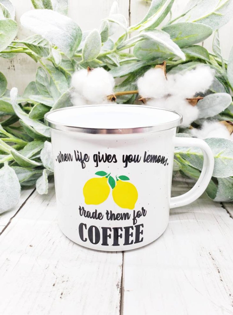 Lemon Coffee Mug Lemon Cup When Life Gives You Lemons Trade | Etsy
