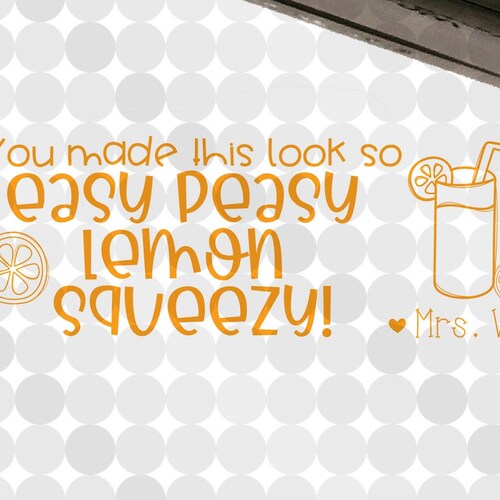 Easy Peasy Lemon Squeezy Summer Lemonade Teacher Appreciation - Etsy