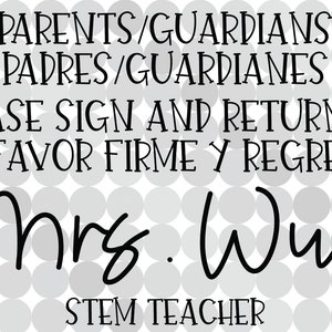 LARGE Parents/padres Please Sign & Return (ENGLISH and SPANISH) to ...