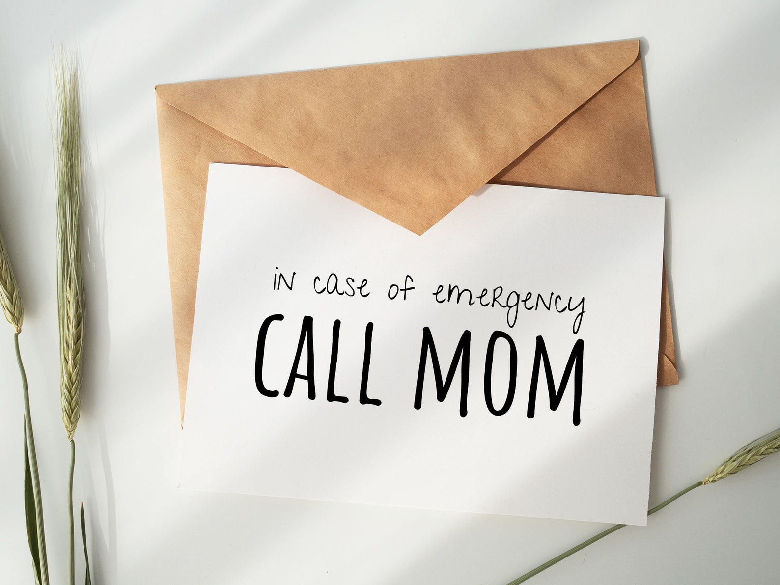 Funny Mother's Day Card, Printable Mom Card, in Case of Emergency Call ...