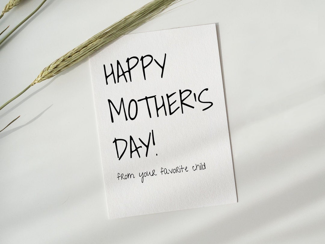 Funny Card for Mom, Favorite Child Mother's Day Card, Daughter Mom Card ...