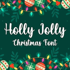 Holly Jolly Font - Christmas Style Font - TTF / OTF, Cricut Fonts ...