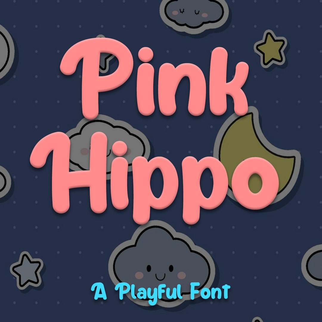 Pink Hippo Font A Playful Font TTF / OTF, Cricut Fonts, Calligraphy ...
