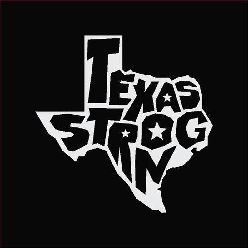 Texas Strong Decal White Choose Size - Etsy