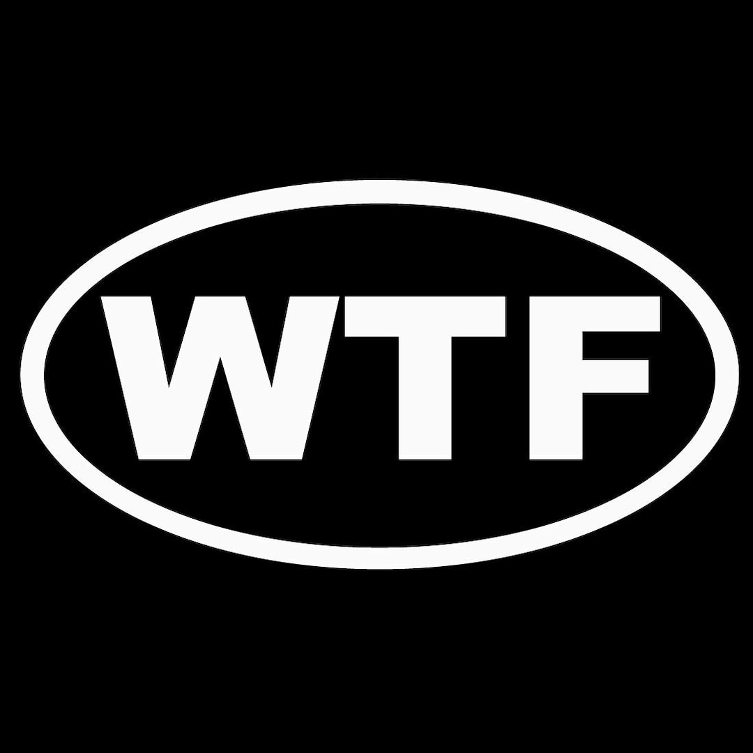 WTF Decal Choose Size and Color - Etsy