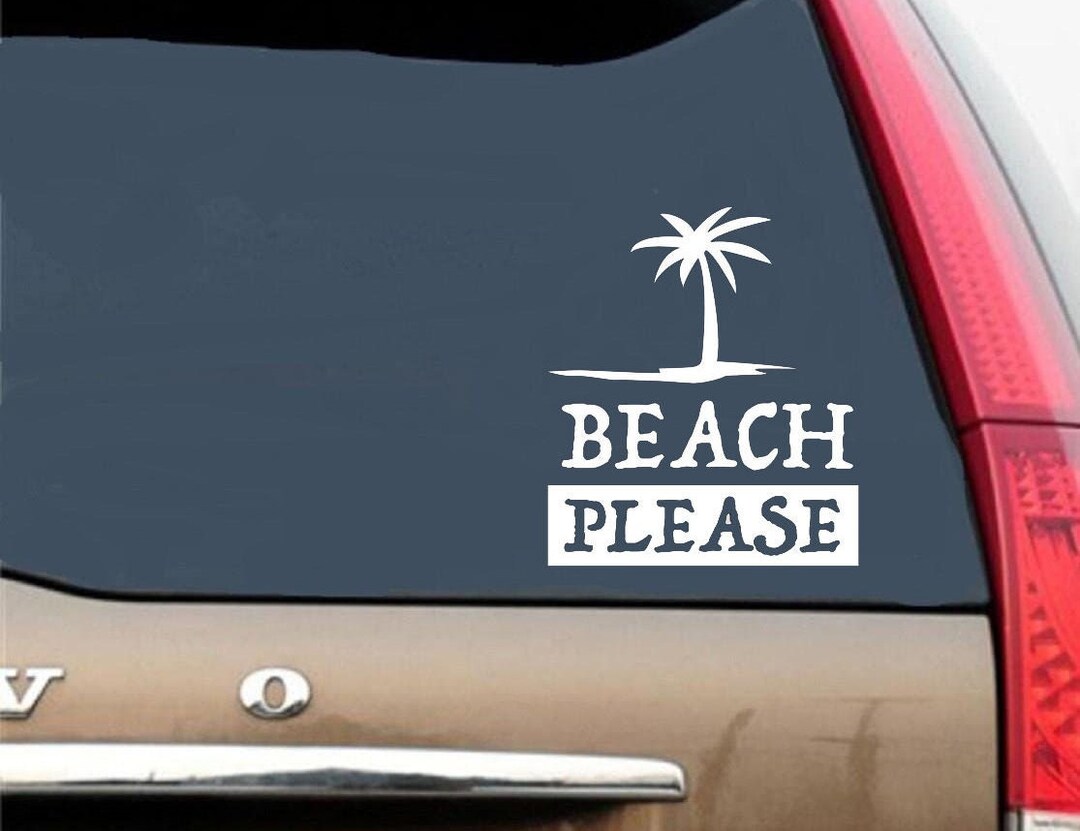 Beach Please Decal Choose Size and Color - Etsy