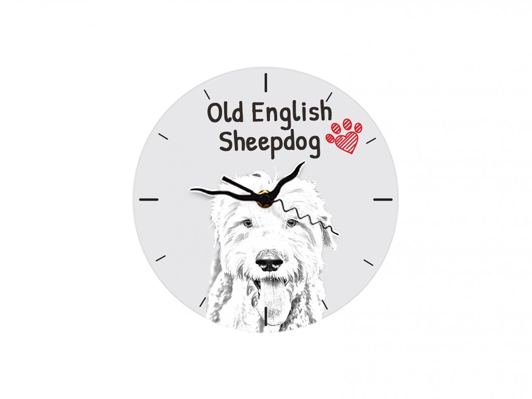 A Clock With a Dog, Old English Sheepdog, MDF Clock, a Wall and Table ...