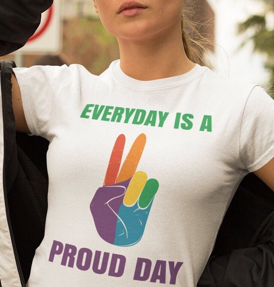 GAY PRIDE SHIRTS Everyday is A Proud Day Lgbtq Quotes Tee Shirt Rainbow ...