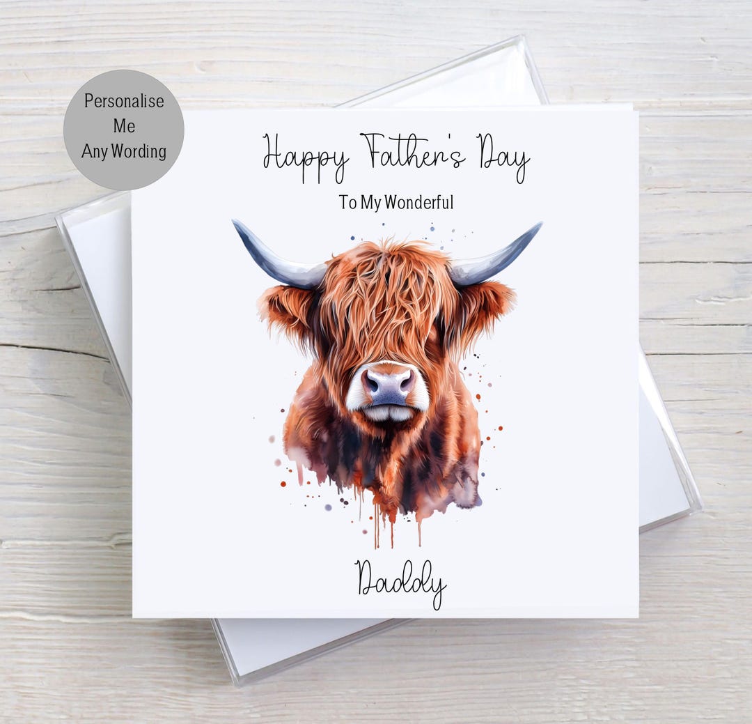 Personalised Highland Cow Father's Day Card, for Him, Dad, Daddy ...