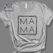 Mama Square Block Tee, Beautiful Graphic Women's Shirt is Cute and ...