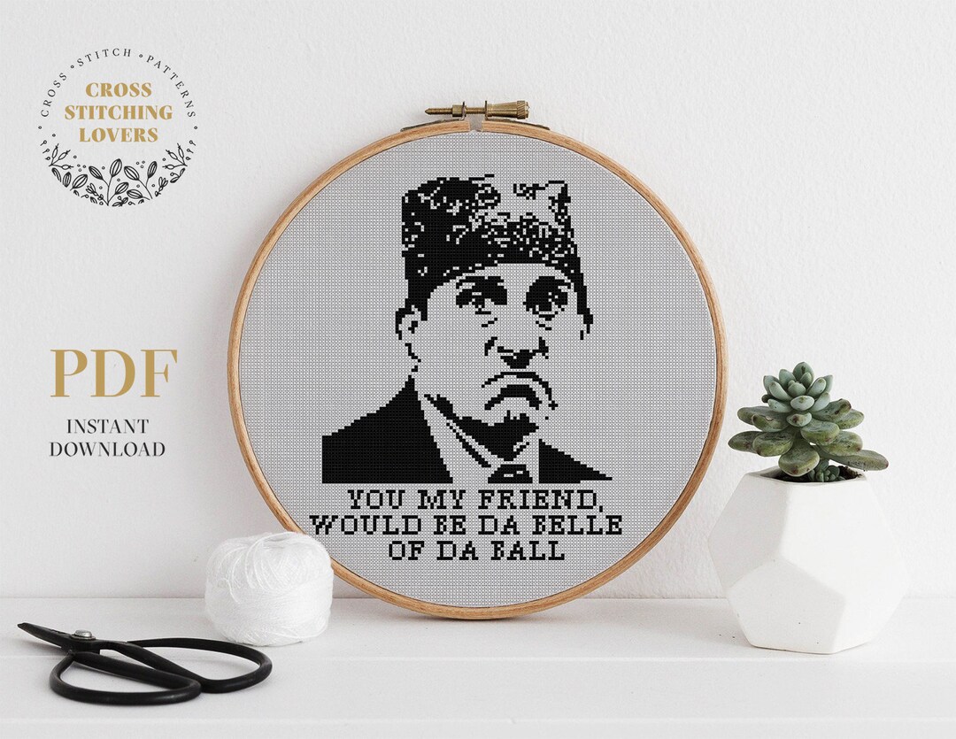 Da Belle of Da Ball Cross Stitch Pattern, Funny Text Michael Scott Aka ...