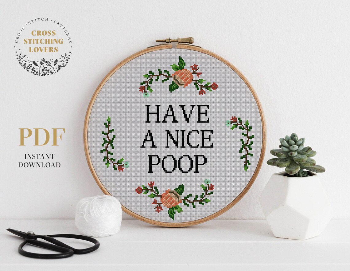 Have a Nice Poop Cross Stitch Pattern Funny Humour Floral - Etsy