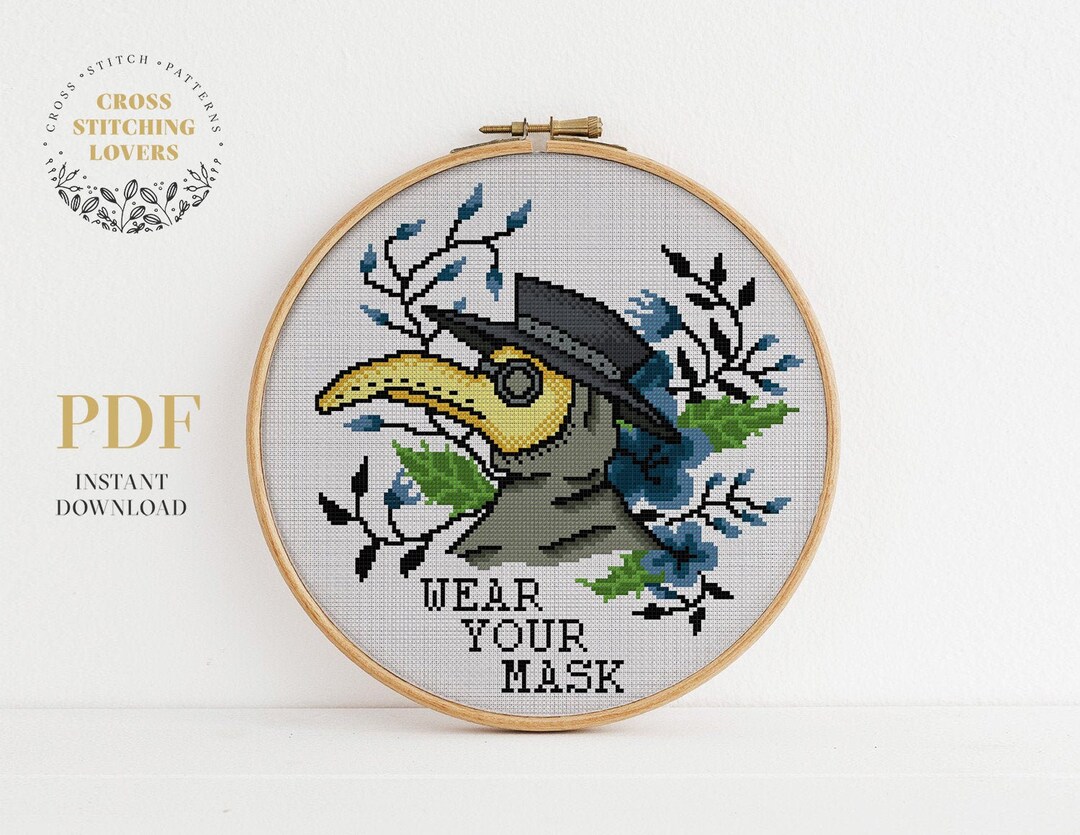 Wear Your Mask Cross Stitch Pattern, Plague Doctor Theme, Home Decor ...