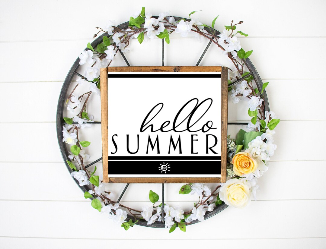 Hello Summer Sign Summer Decor Summer Season Decor Sun Sign Farmhouse ...