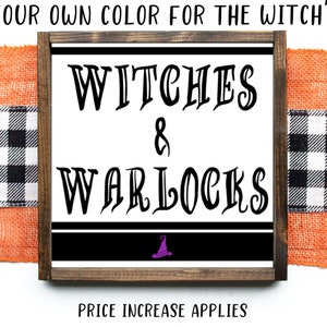 Witches and Warlocks Sign | Halloween Decor | Fall Decor | Witch Sign ...