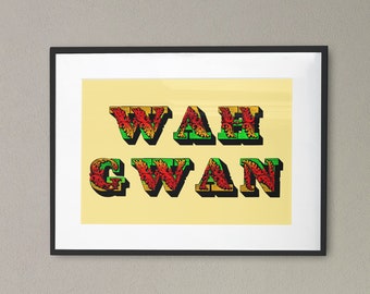 Wah Gwan - Etsy