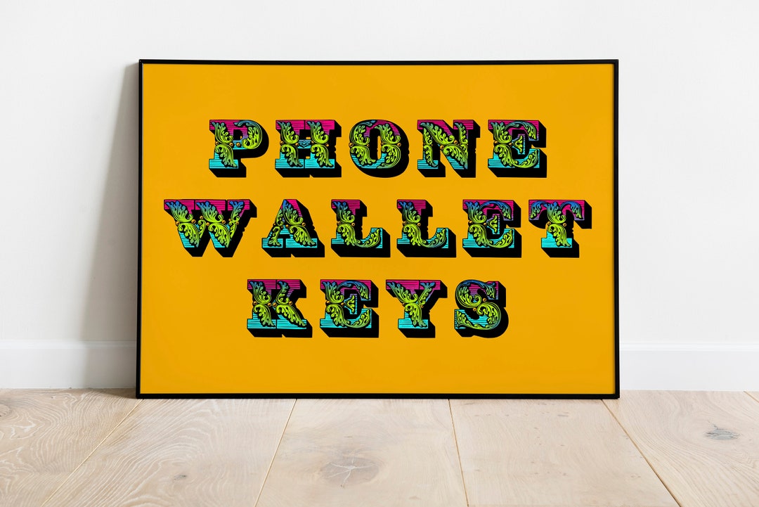 Phone, Keys Wallet! - Art Print - Etsy