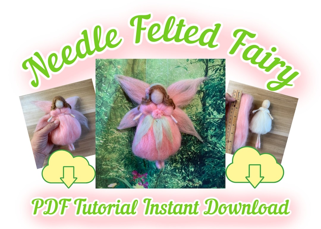 Felted Fairy Tutorial Needle Felting Step-by-step Fairy - Etsy