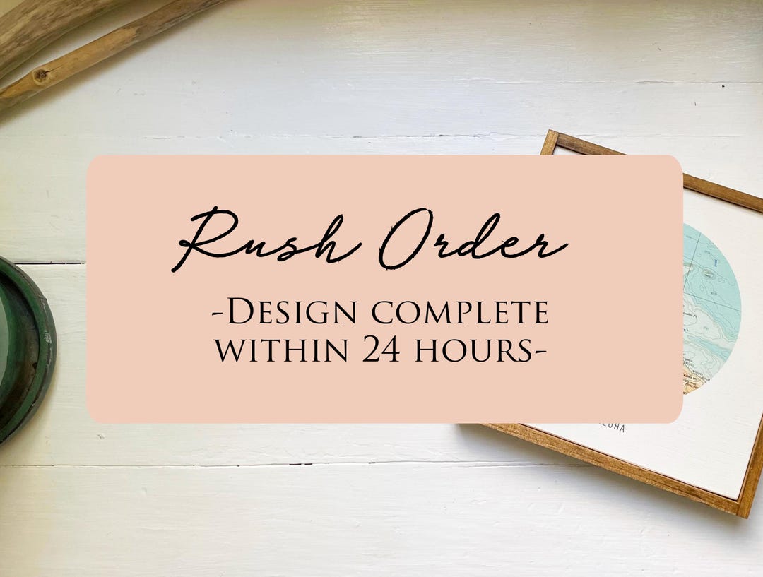 Rush Order Fee - Design Complete Within 24 Hours - Etsy