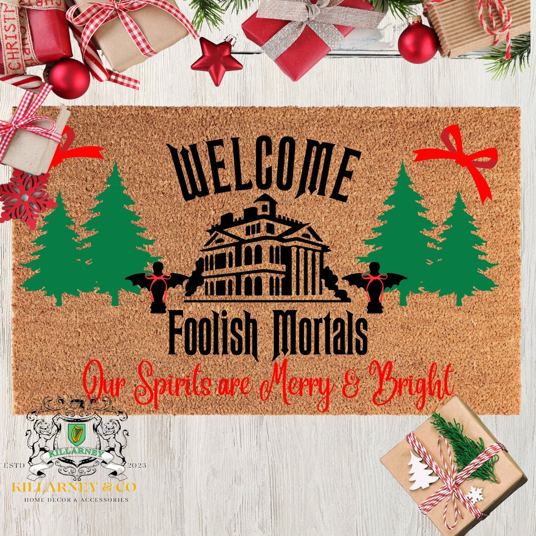 Christmas Welcome Foolish Mortals Mat- Haunted Mansion Doormat- Hat Box ...