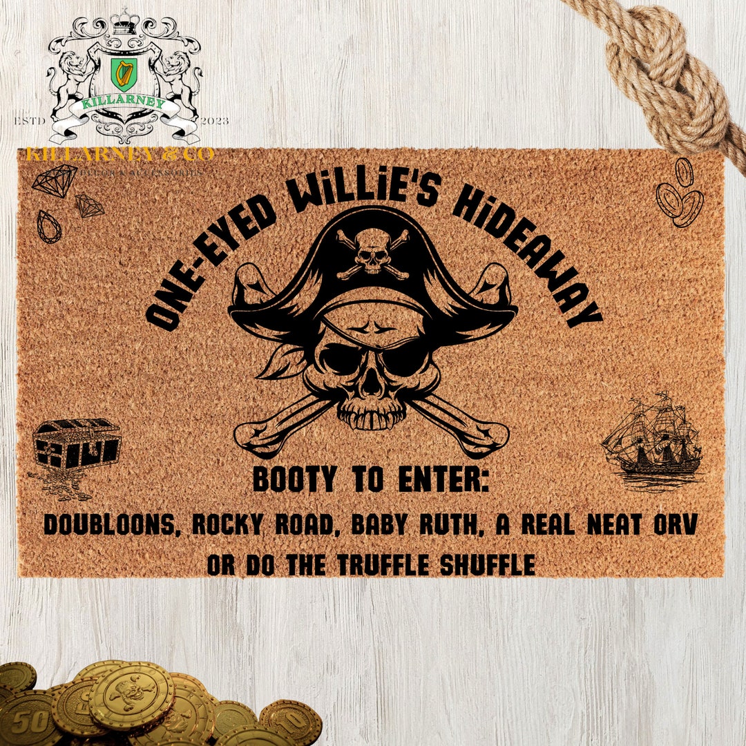 One-eyed Willie's, the Goonies, Pirate Decor, Never Say Die, Truffle ...