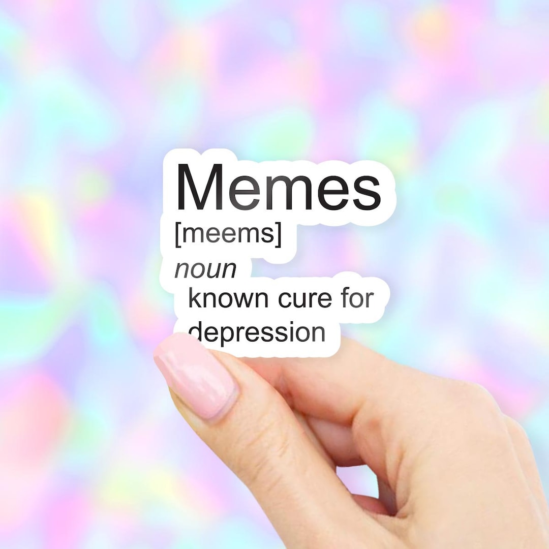 Memes Cure Depression Vinyl Sticker - Laptop, Water Bottle - Etsy