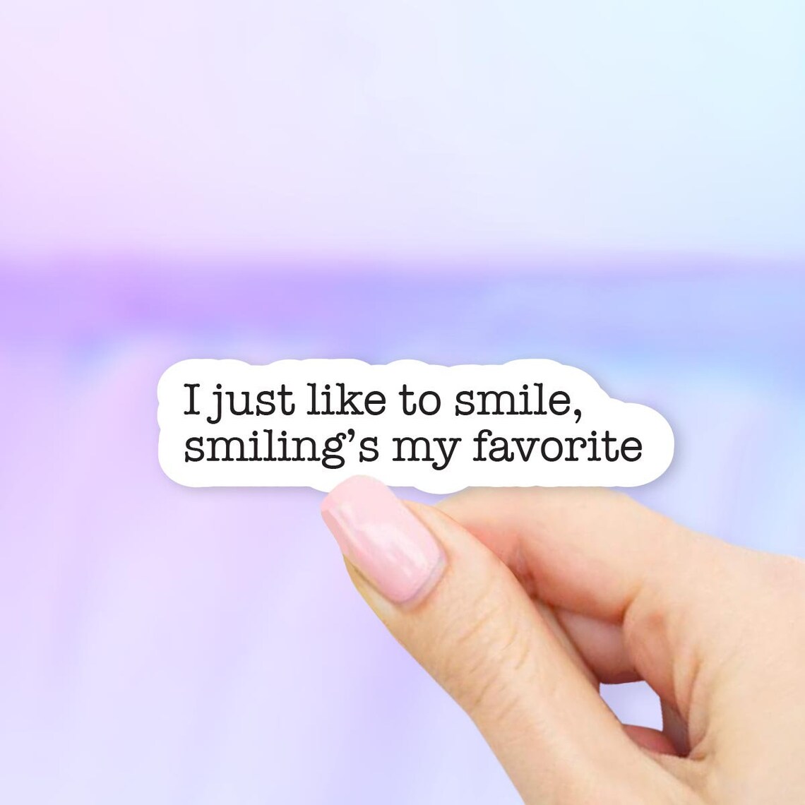 I Just Like to Smile, Smiling's My Favorite Vinyl Sticker, Laptop Decal ...