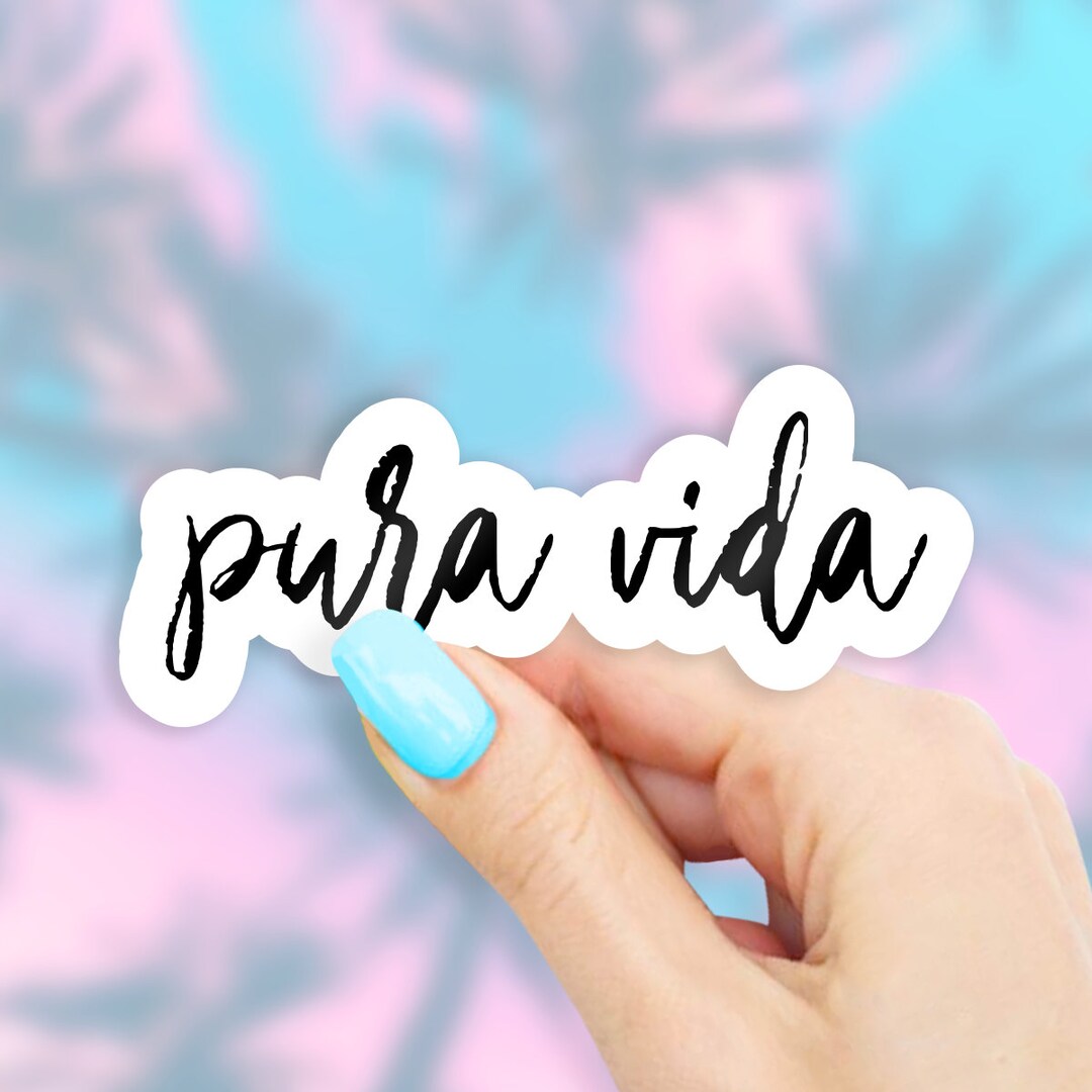 Pura Vida Sticker - Spanish Stickers | MacBook Stickers | Laptop ...