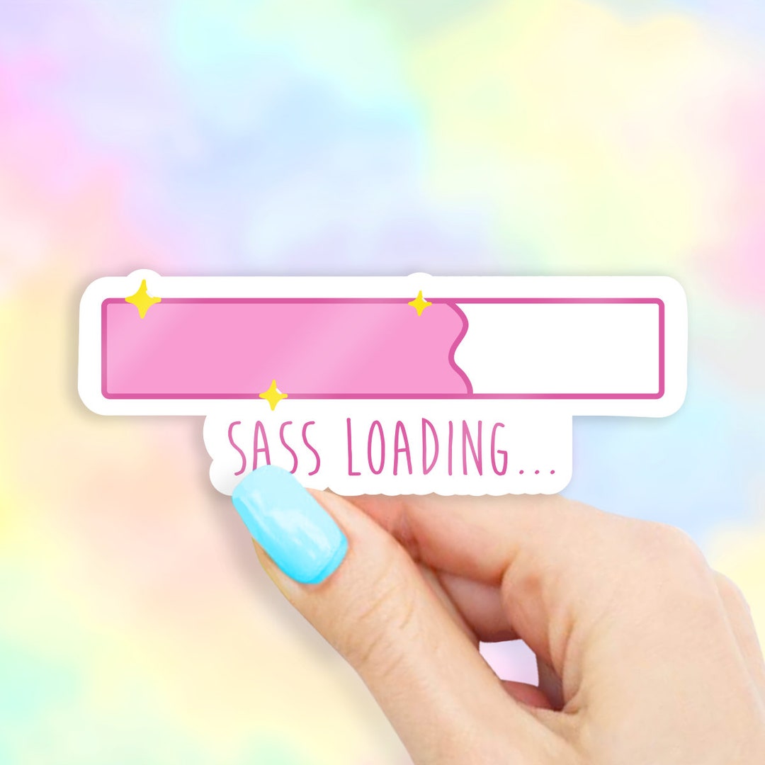 Sass Loading Sticker - MacBook Stickers | Laptop Stickers | Waterbottle ...