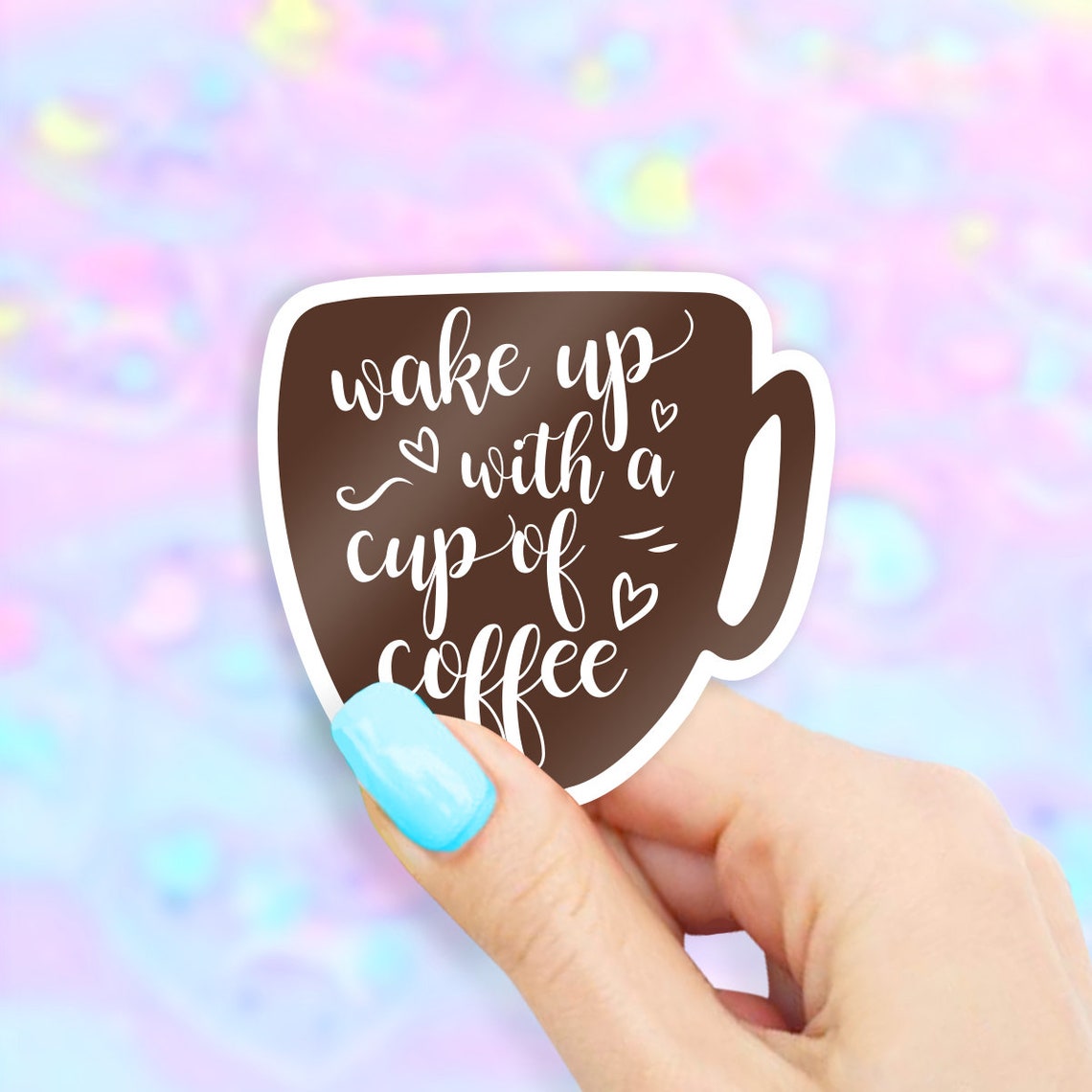 Wake up With a Cup of Coffee Sticker - Coffee Stickers | MacBook ...