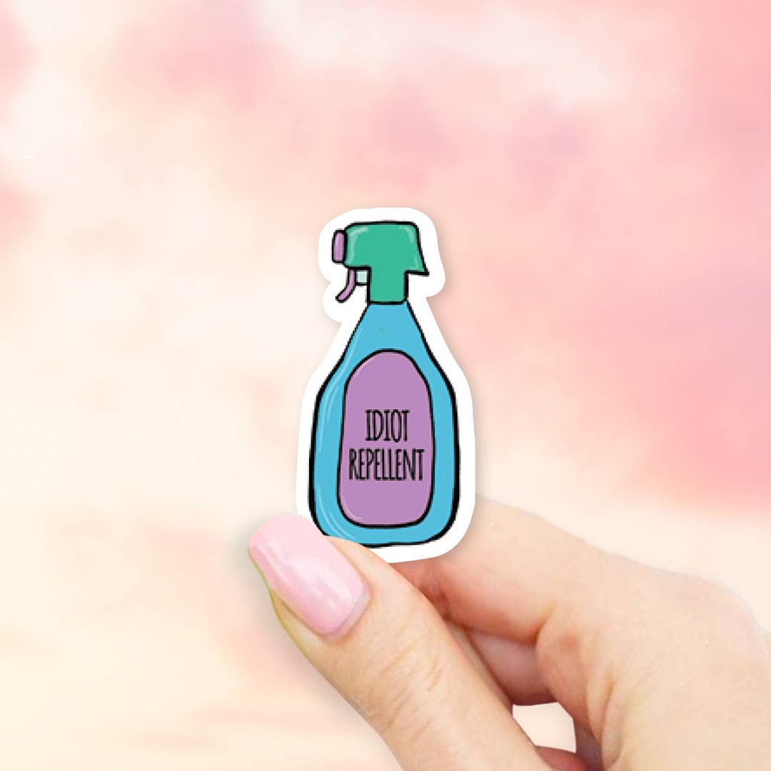 Idiot Repellent Sticker - MacBook Stickers | Laptop Stickers ...