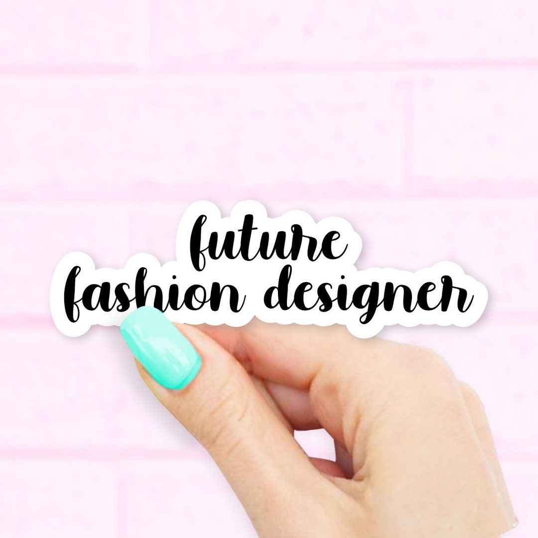 Future Fashion Designer Sticker - Future Stickers | Career Stickers ...