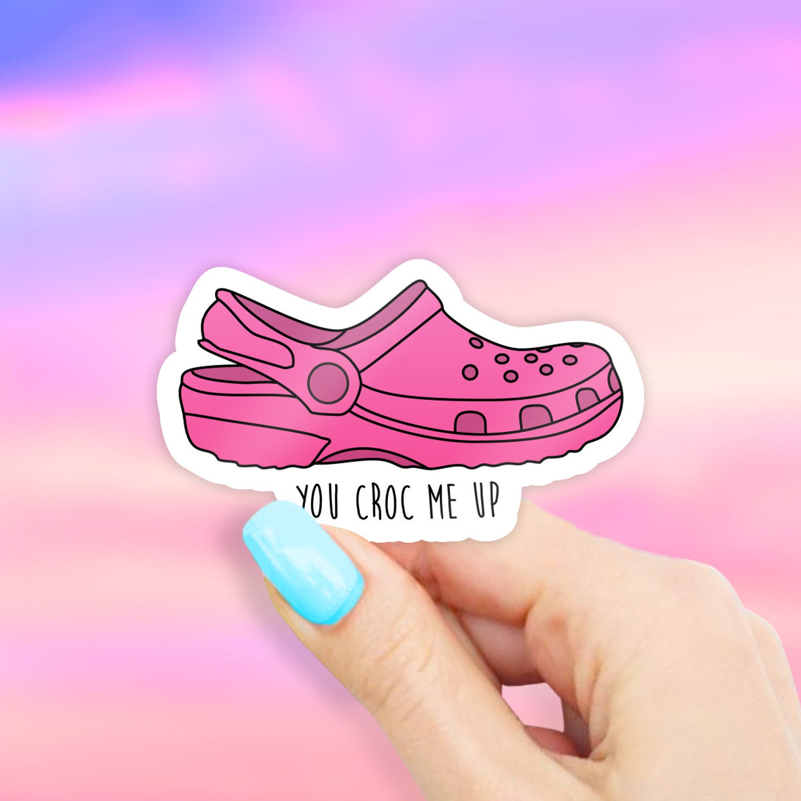 You Croc Me up Sticker - Candy Pink - Croc Stickers | Croc Sticker ...