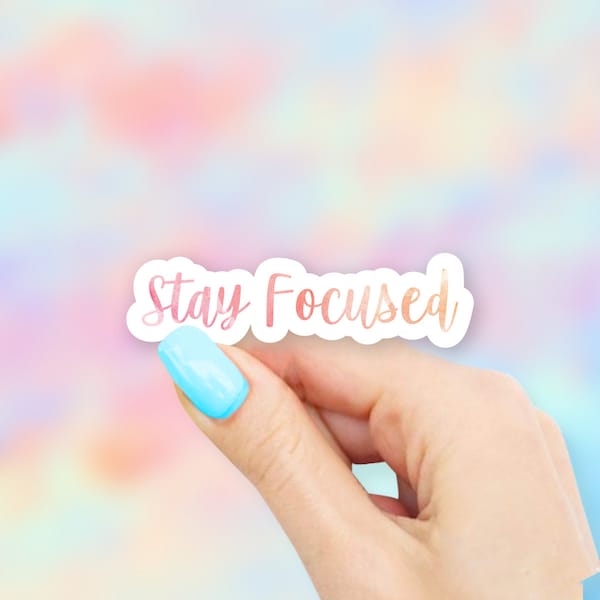 Stay Focused Stickers - Etsy