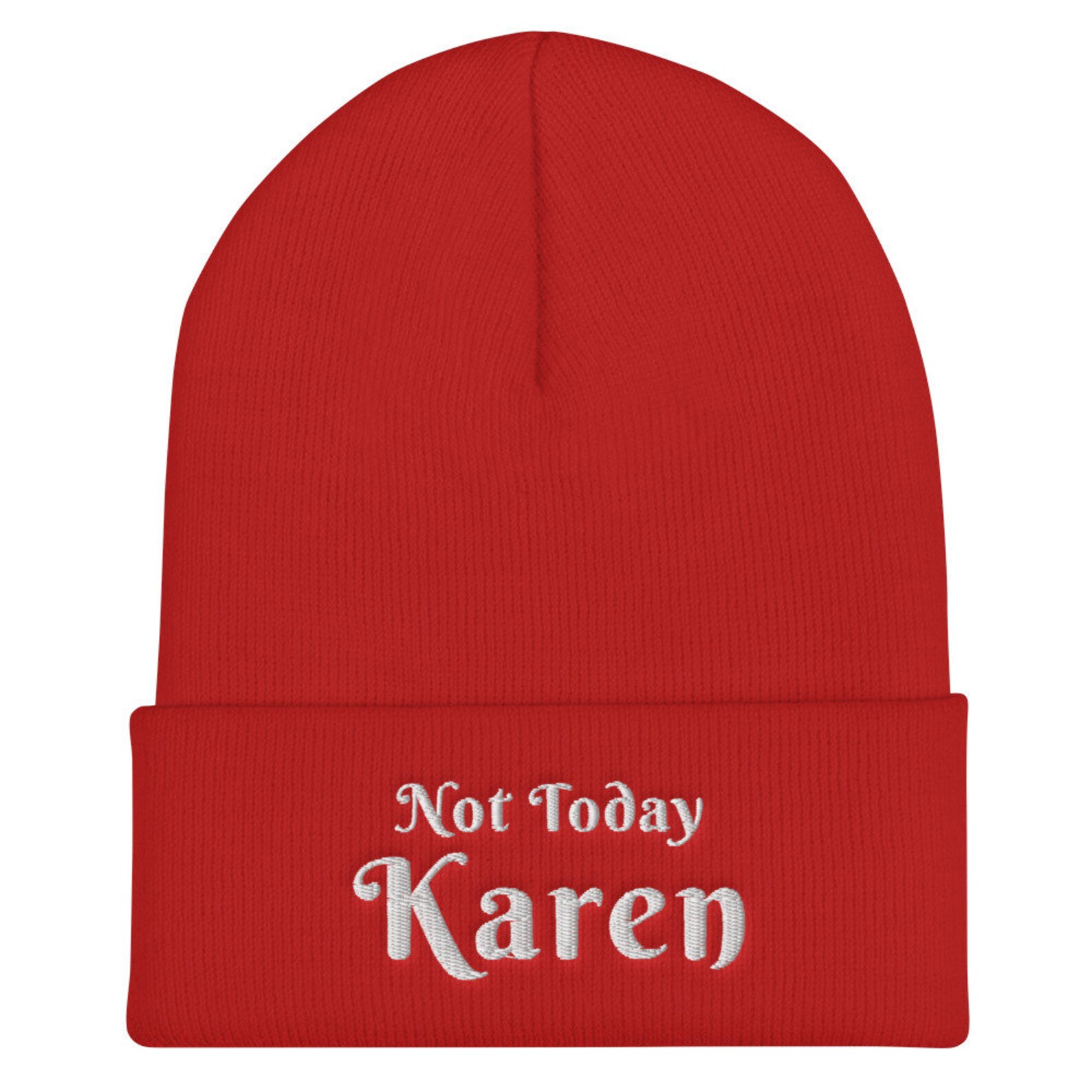 Not Today Karen Cuffed Beanie Funny Karen Hat Knit Hat - Etsy