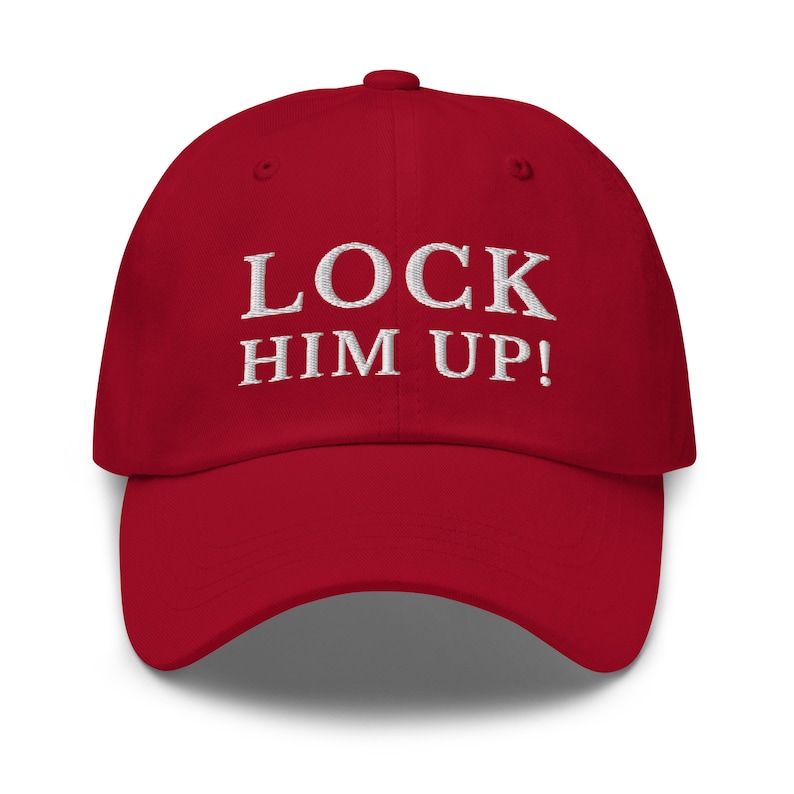 Lock Him up Dad Hat, Anti Trump Embroidered Hat, Funny Political Cap ...