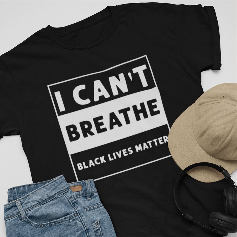 I Cant Breathe Tshirt Black Lives Matter Unisex Tee Civil | Etsy