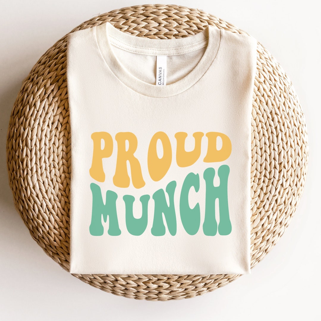 Proud Munch PNG Files for Sublimation, Certified Munch Proud Munch SVG ...