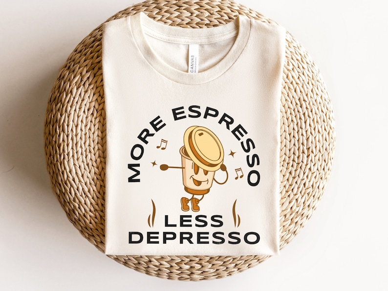 More Espresso Less Depresso PNG Files for Sublimation Funny - Etsy