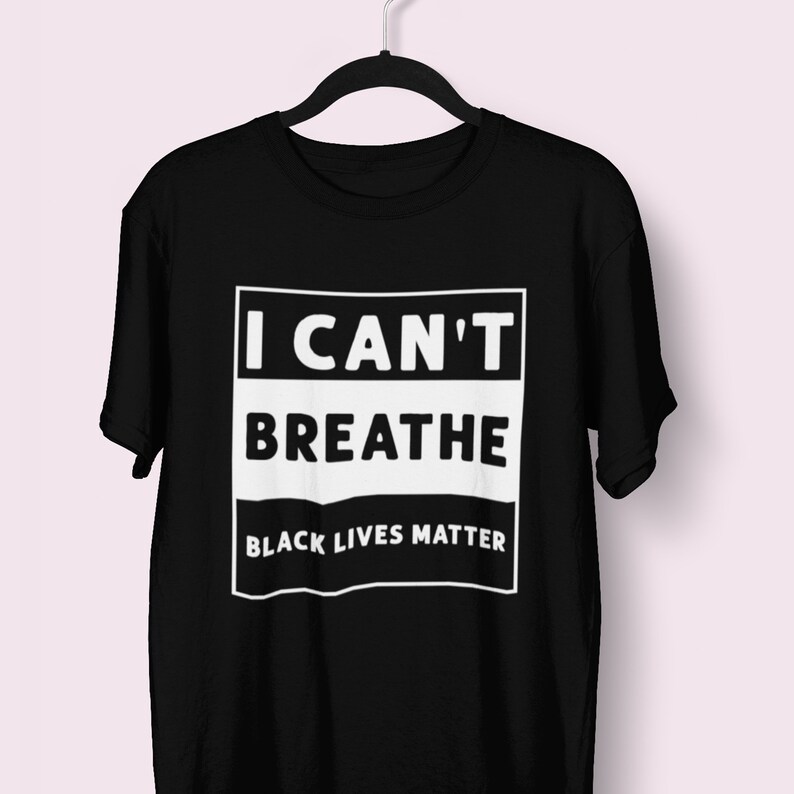 I Cant Breathe Tshirt Black Lives Matter Unisex Tee Civil - Etsy