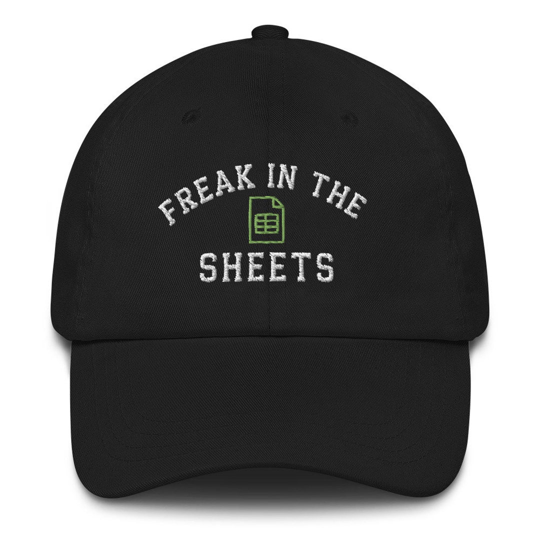 Freak in the Sheets Hat, Spreadsheet Dad Hat, Funny Accountant ...