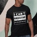 I Cant Breathe Tshirt Black Lives Matter Unisex Tee Civil - Etsy