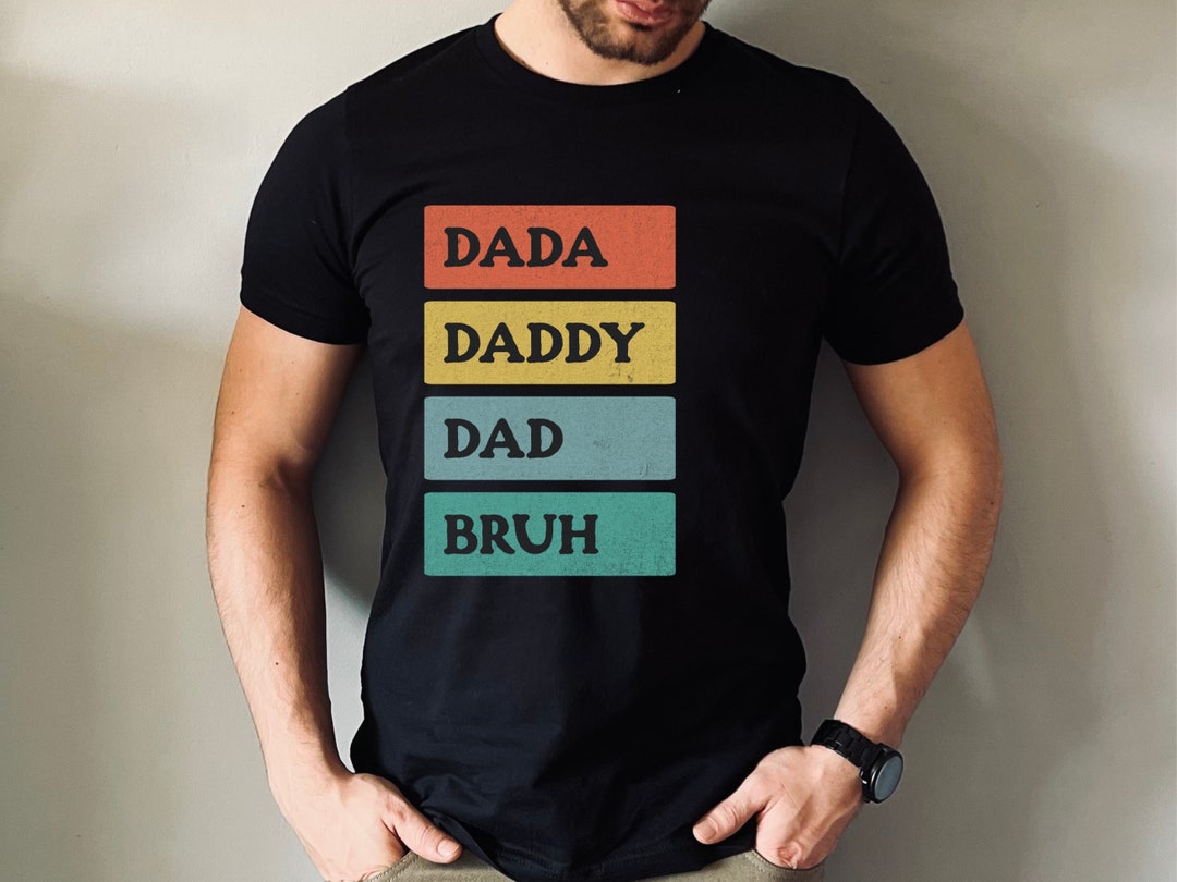Dada Daddy Dad Bruh PNG Files for Sublimation Retro Dad SVG Father's ...
