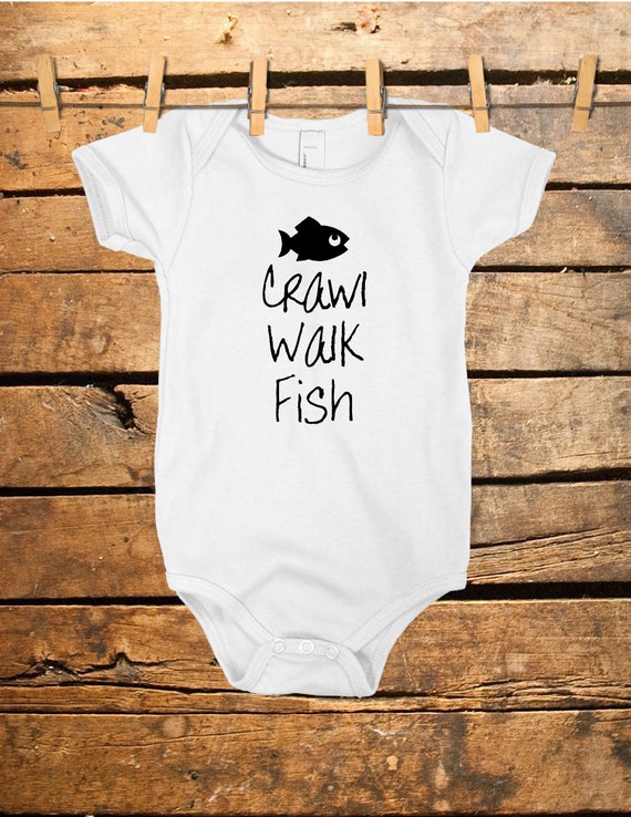 Crawl Walk Fish Baby Onesie Fishing Baby Onesie Funny - Etsy