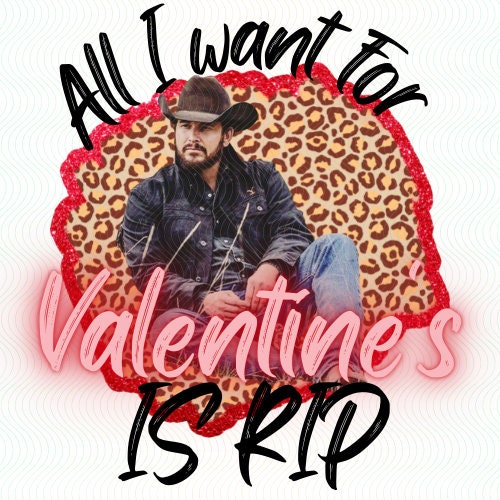 Yellowstone Valentines RIP Kayce John Cheetah Leopard Candy Hearts PNG ...