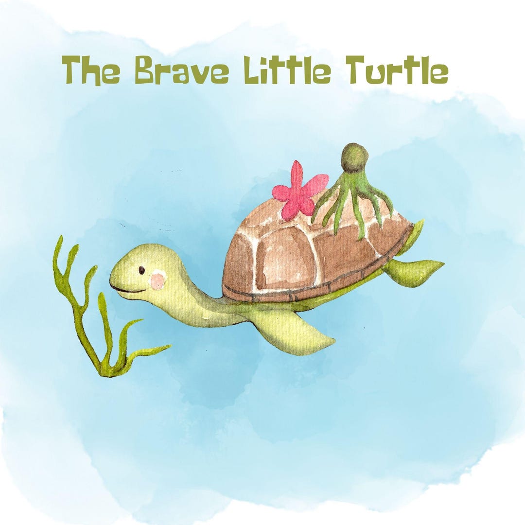 The Brave Little Turtle - Children's Storybook - Digital Download PDF ...
